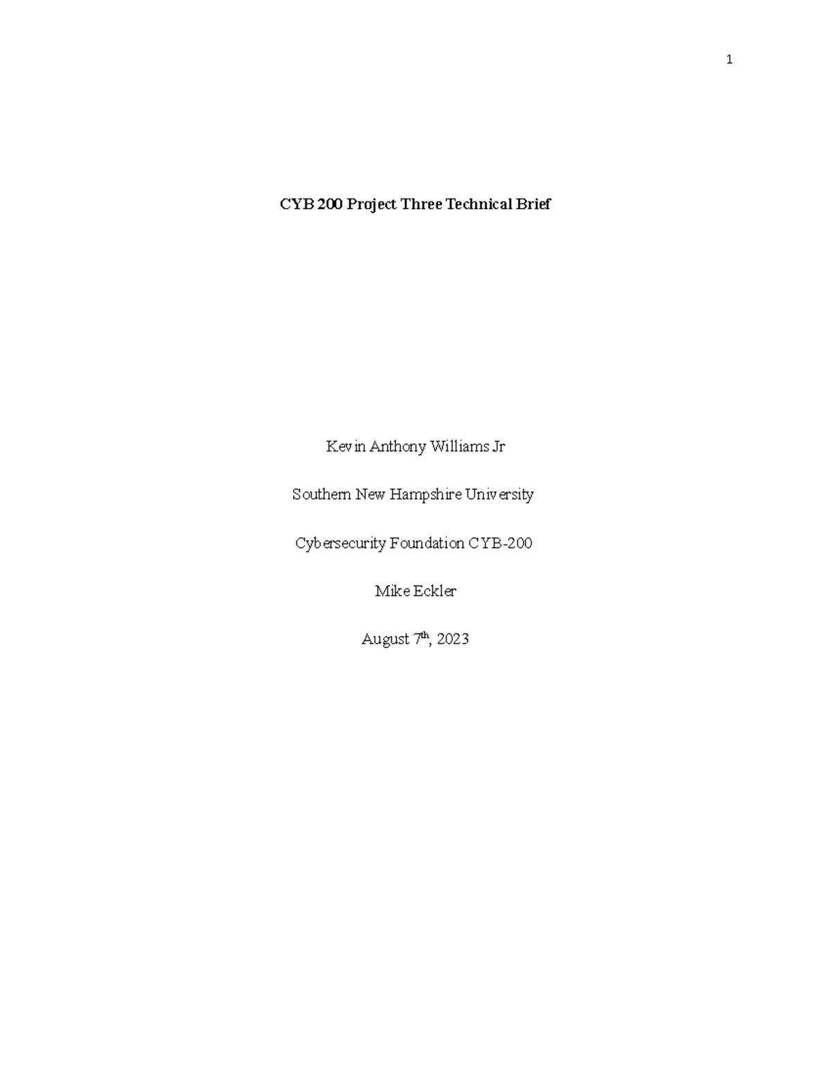 CYB 200 Project Three Kevin Williams - CYB 200 Project Three Technical ...
