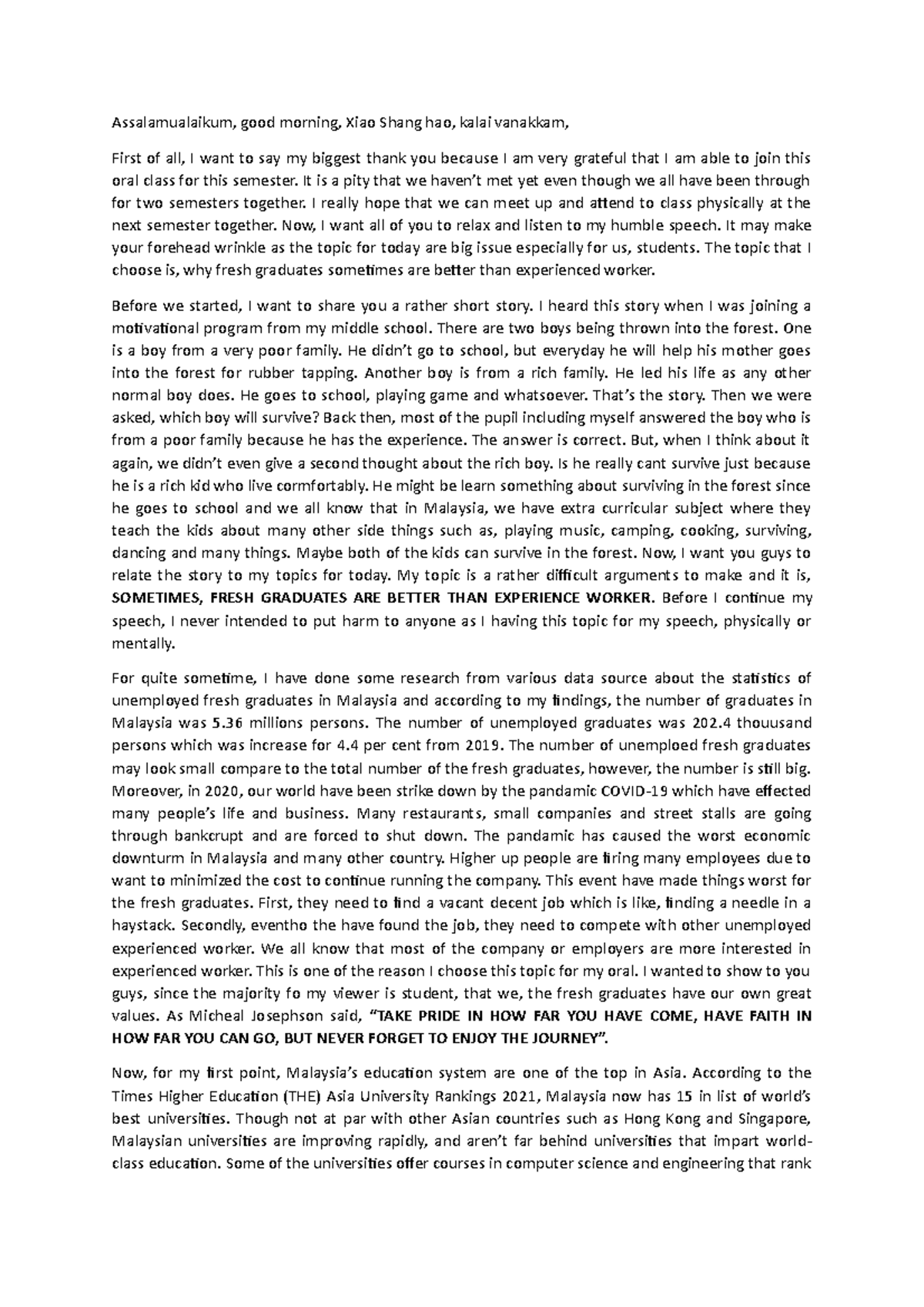 Script oral - Assalamualaikum, good morning, Xiao Shang hao, kalai ...