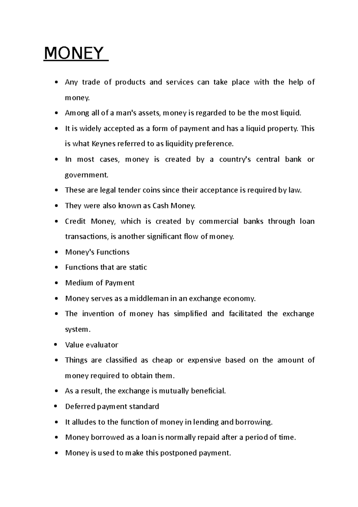 Money - Lecture notes 4 - MONEY Any trade of products and services can ...