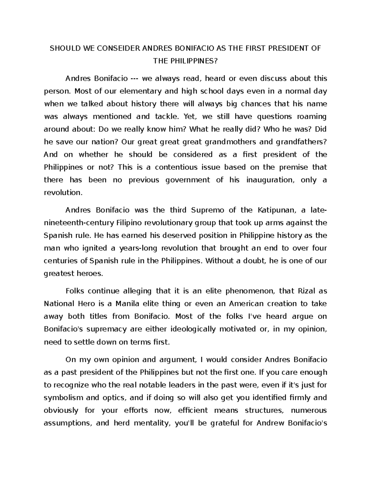 Position-paper about rizal - SHOULD WE CONSEIDER ANDRES BONIFACIO AS ...