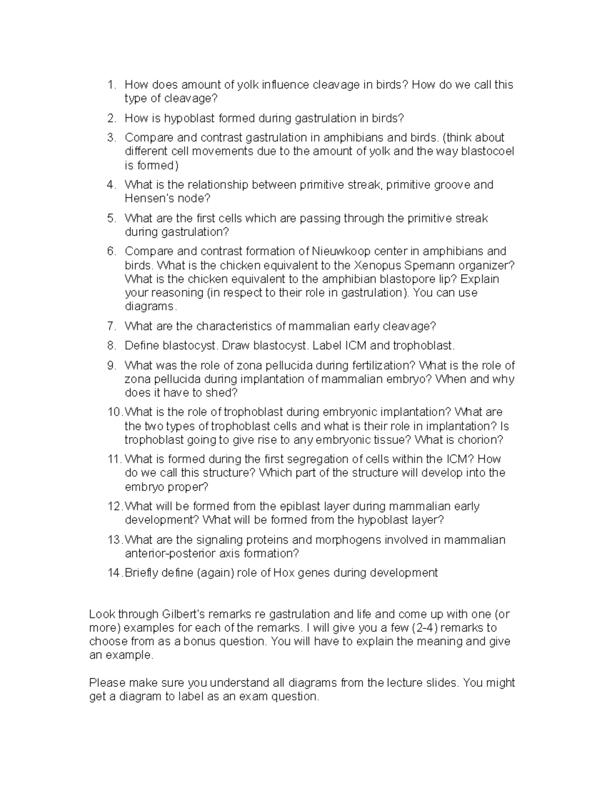 Study questions for lectures 7 8 - 1. How does amount of yolk influence ...