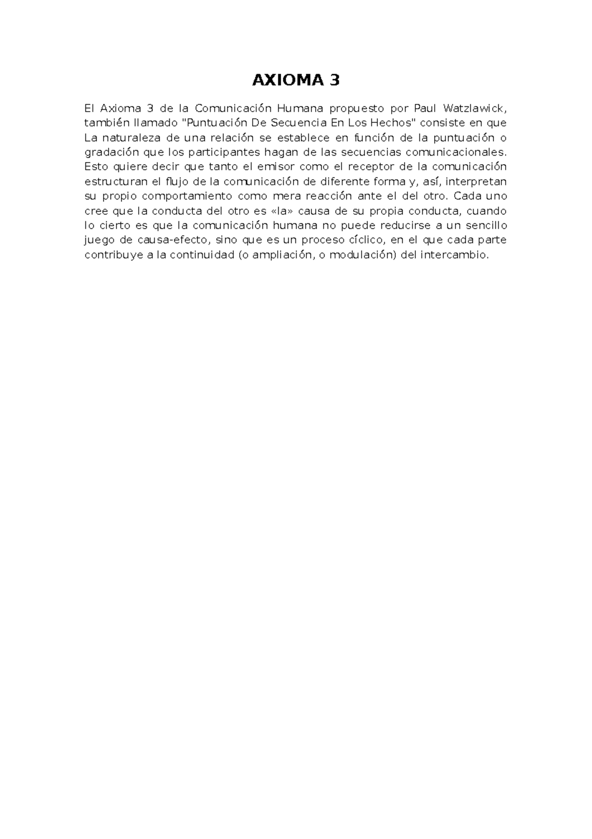 Axioma 3 - AXIOMA 3 El Axioma 3 de la Comunicación Humana propuesto por ...