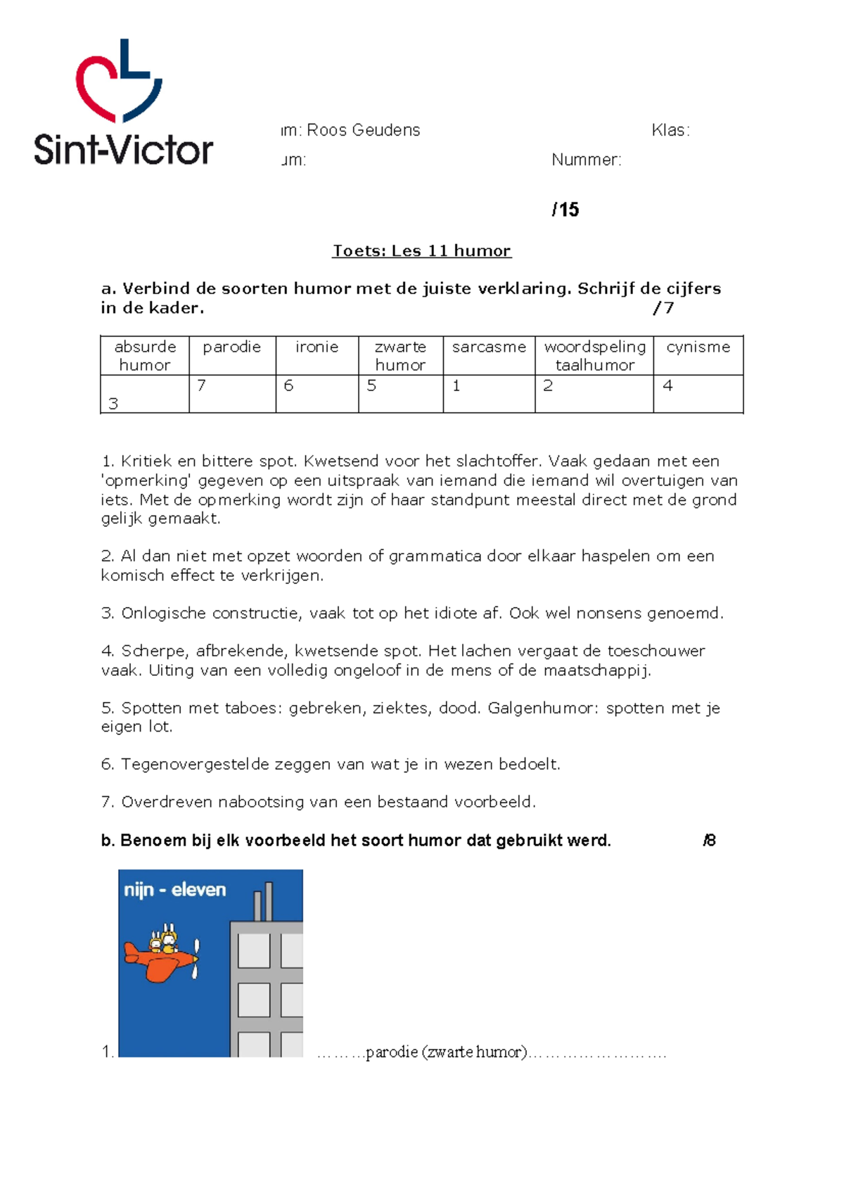 Toets les 11 Humor - ekzndljznda - Naam: Roos Geudens Klas: Datum ...