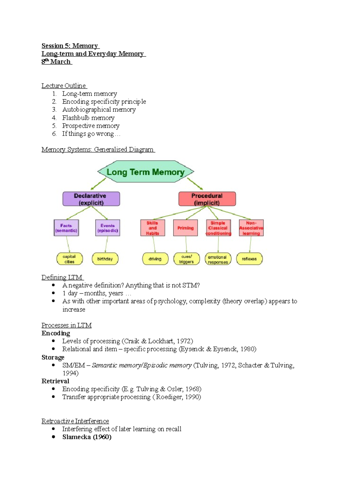 Session 5 Cognitve Psychology - Session 5: Memory Long-term and Everyday Memory 8 th March ...