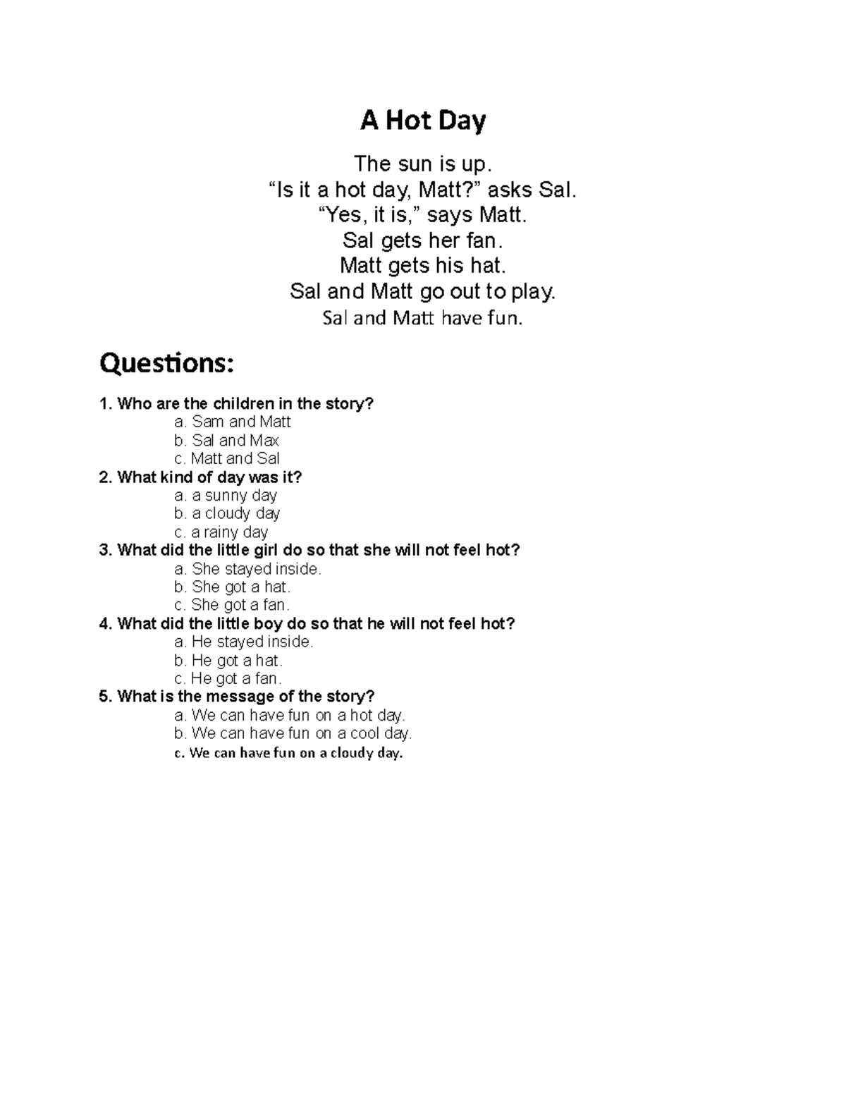 Set B, Eng - Story - A Hot Day The sun is up. “Is it a hot day, Matt ...