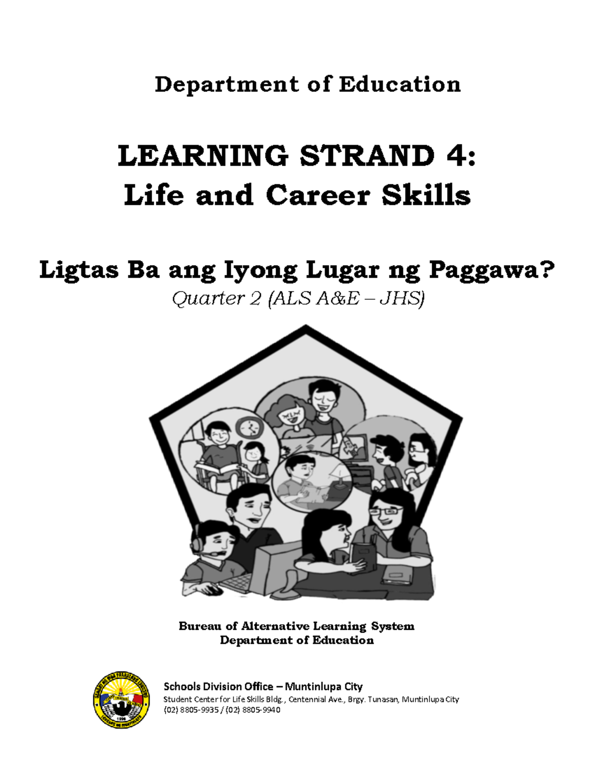 LS4-Ligtas-Ba-ang-Iyong-Lugar-ng-Paggawa - Filipino - Studocu