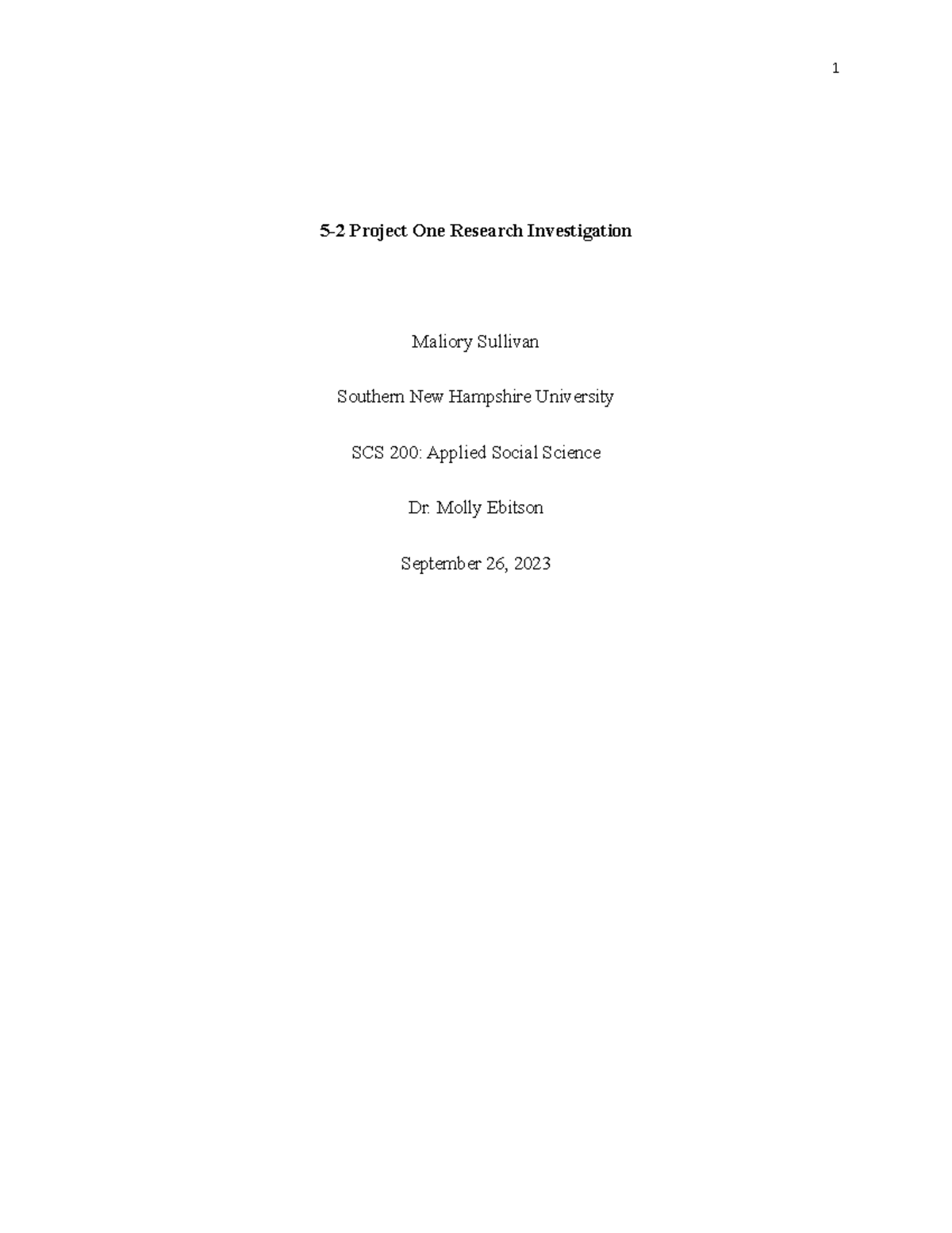 5-2 Project One Research Investigation - Molly Ebitson September 26 ...