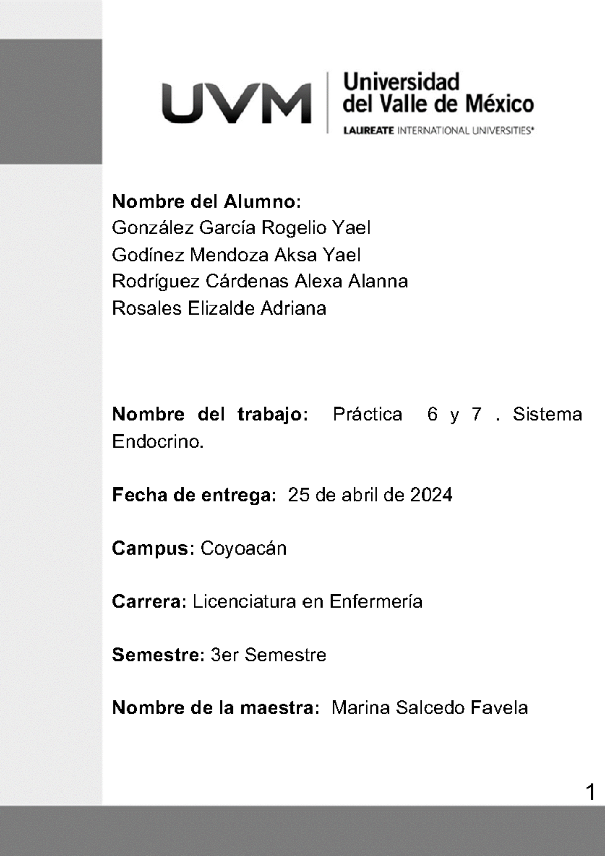 Práctica 6y 7 sistema endocrino - Nombre del Alumno: González García ...