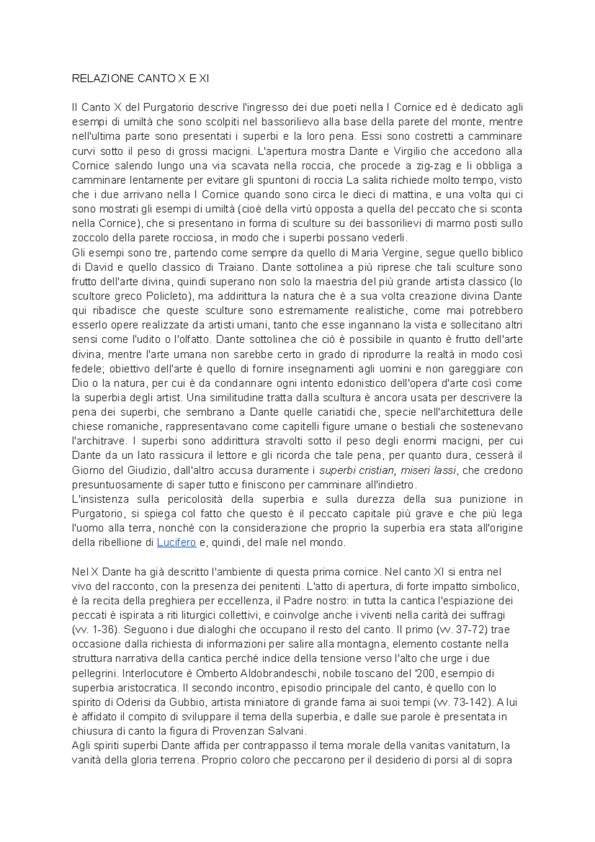 Relazione Canto X E XI - RELAZIONE CANTO X E XI Il Canto X del Purgatorio descrive l'ingresso ...