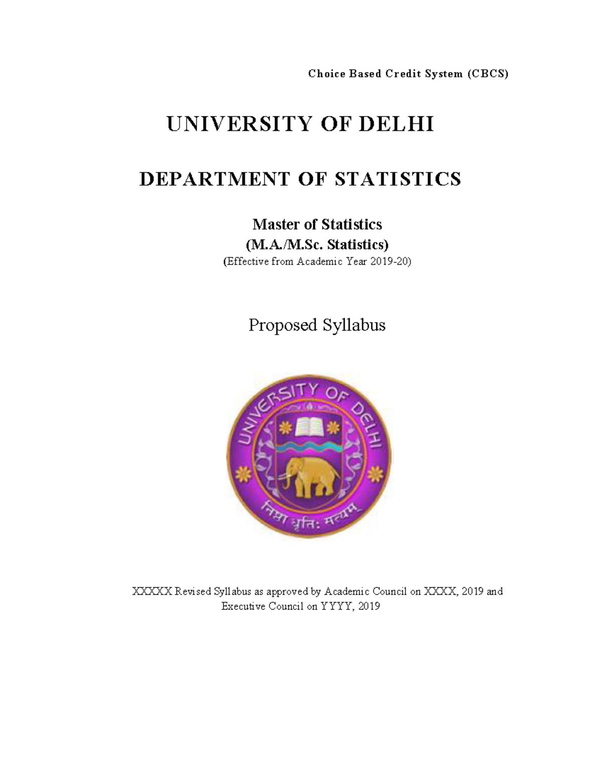 M.Sc. CBCS Syllabus - Choice Based Credit System (CBCS) UNIVERSITY OF DELHI DEPARTMENT OF ...
