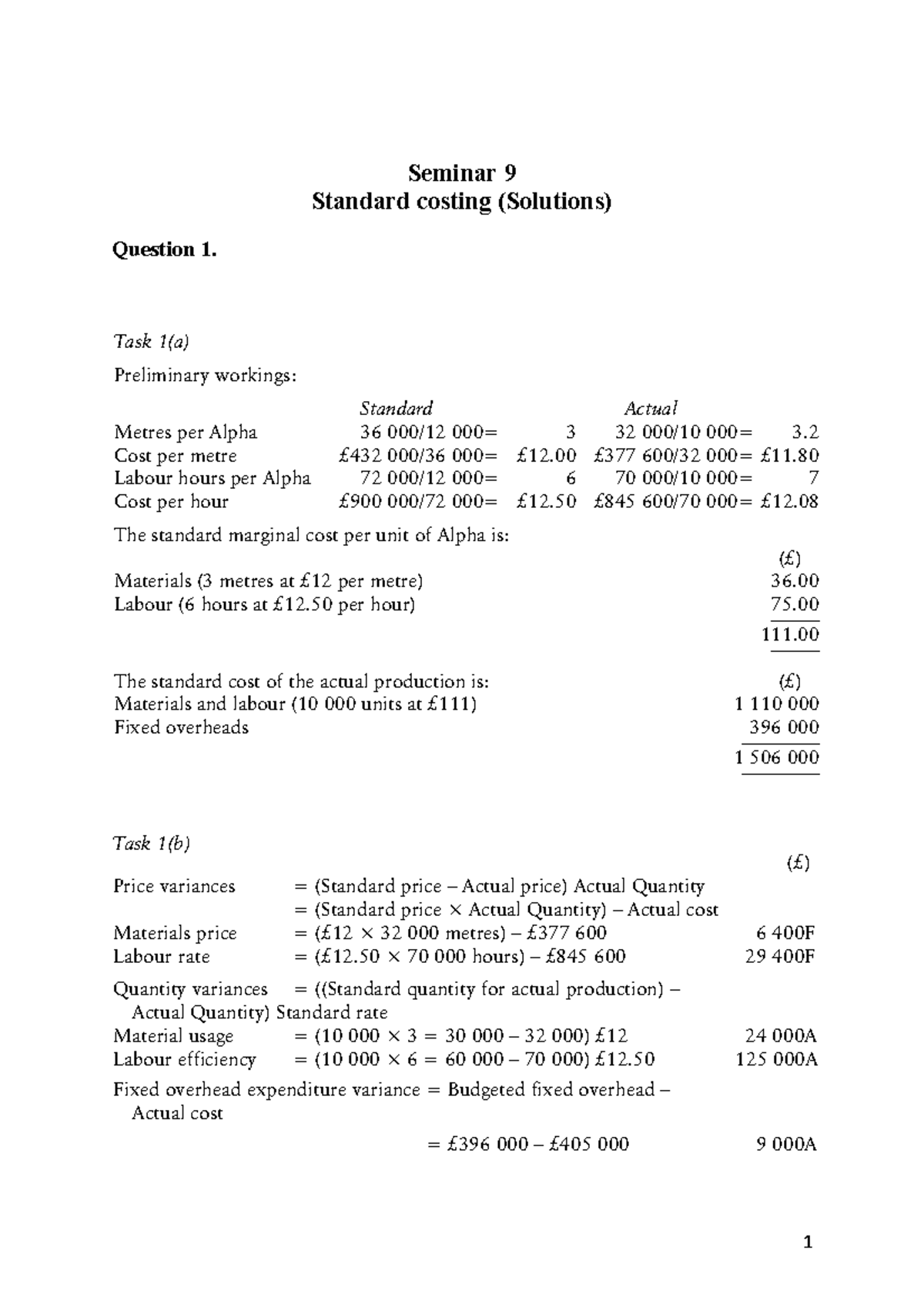 Seminar 9 Solutions - 1 Seminar 9 Standard costing (Solutions) Question ...