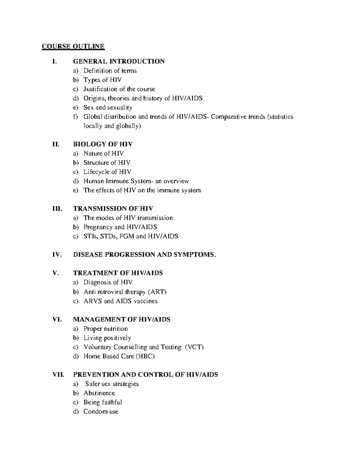 HIV Lecture ONE WITH Course Outline - COURSE OUTLINE I. GENERAL ...
