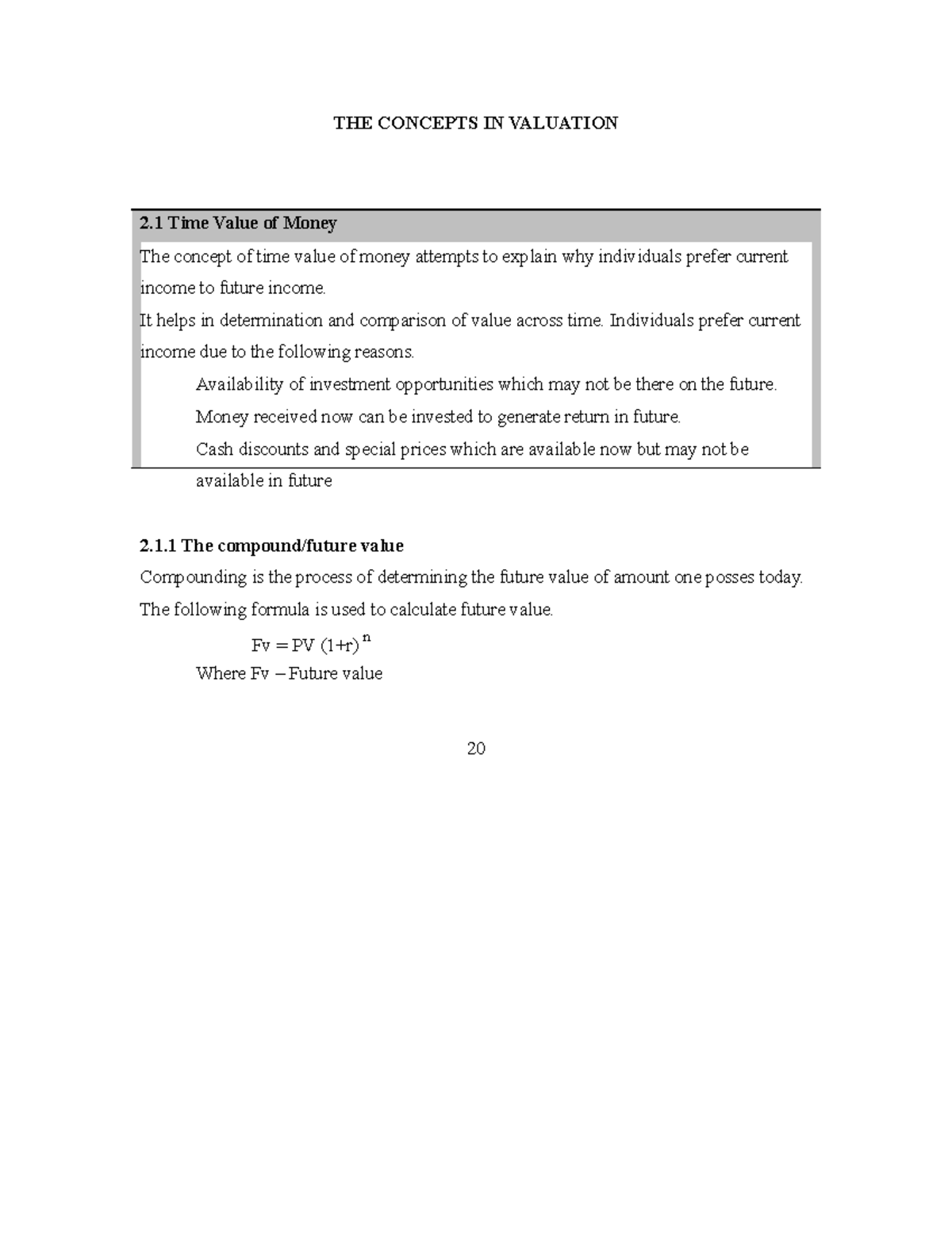 THE Concepts IN Valuation - THE CONCEPTS IN VALUATION 2 Time Value of Money The concept of time ...
