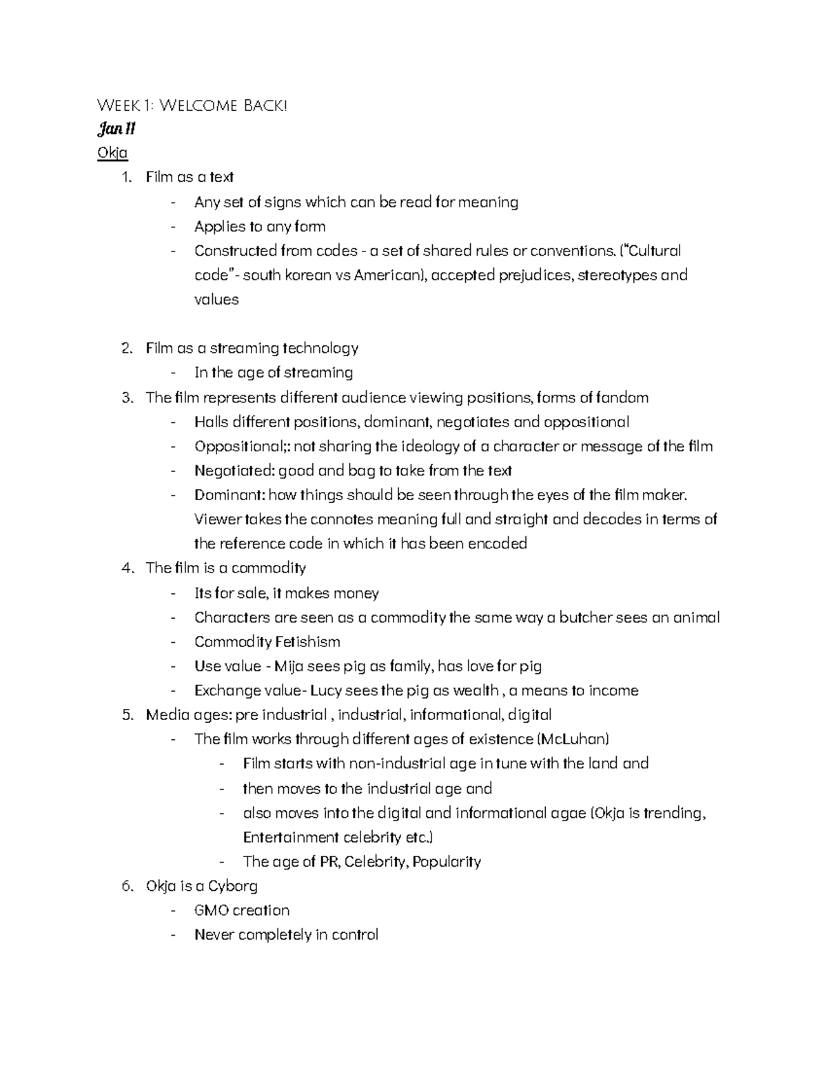 MIT 1020 Lecture Notes sem2 - Week 1: Welcome Back! Ja 11 Okja 1. Film ...