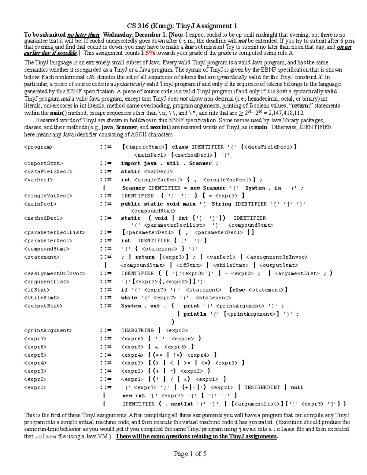 Tiny J Assignment 1 Instructions - CS 316 (Kong): TinyJ Assignment 1 To be submitted no later ...