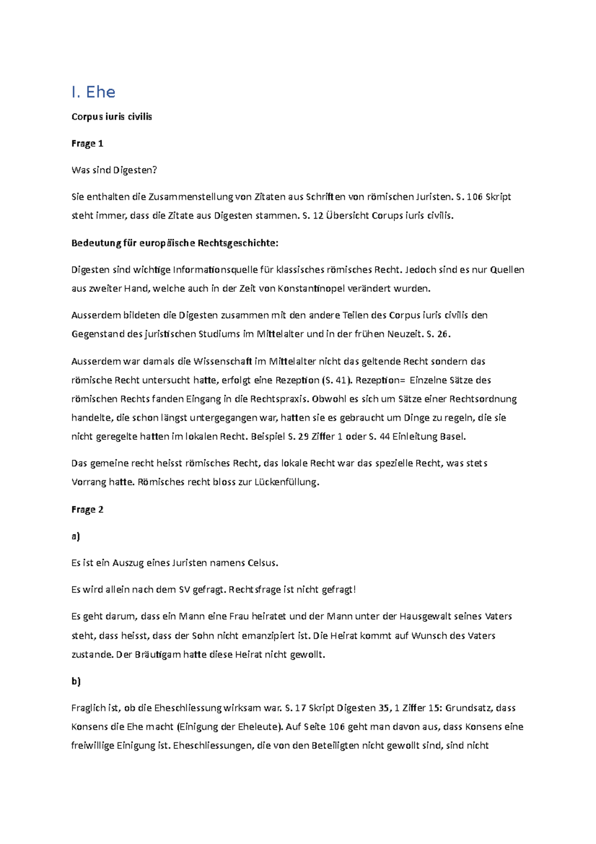 Übungen RG II - I. Ehe Corpus iuris civilis Frage 1 Was sind Digesten ...