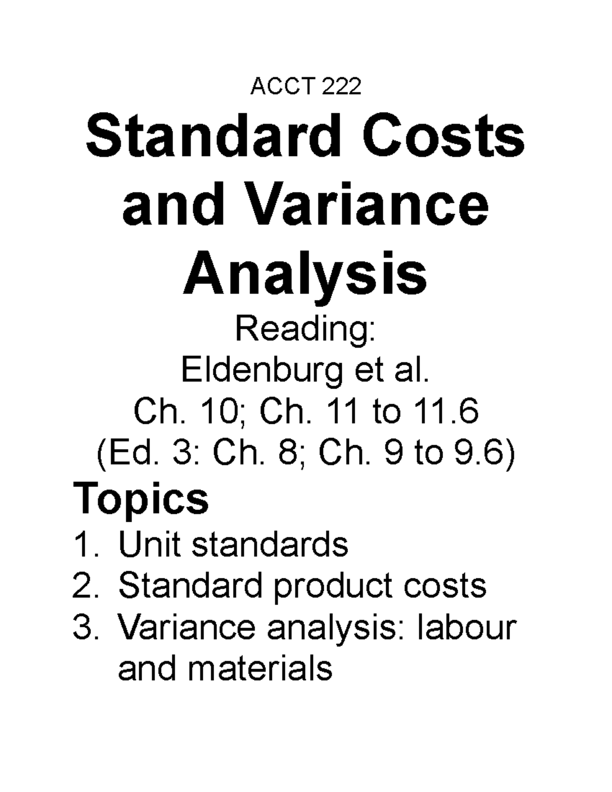 ACCT222 L13 and 14 - ACCT 222 Standard Costs and Variance Analysis ...