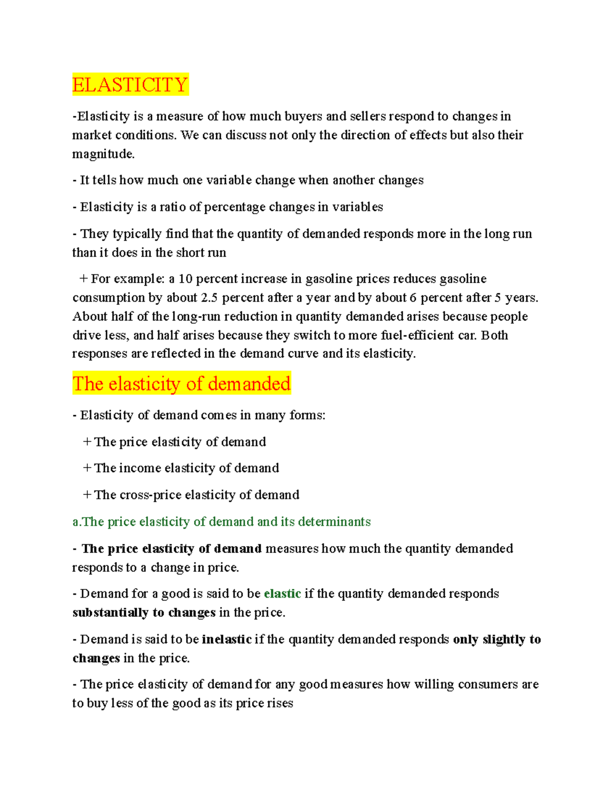 Elasticity - ELASTICITY -Elasticity is a measure of how much buyers and ...