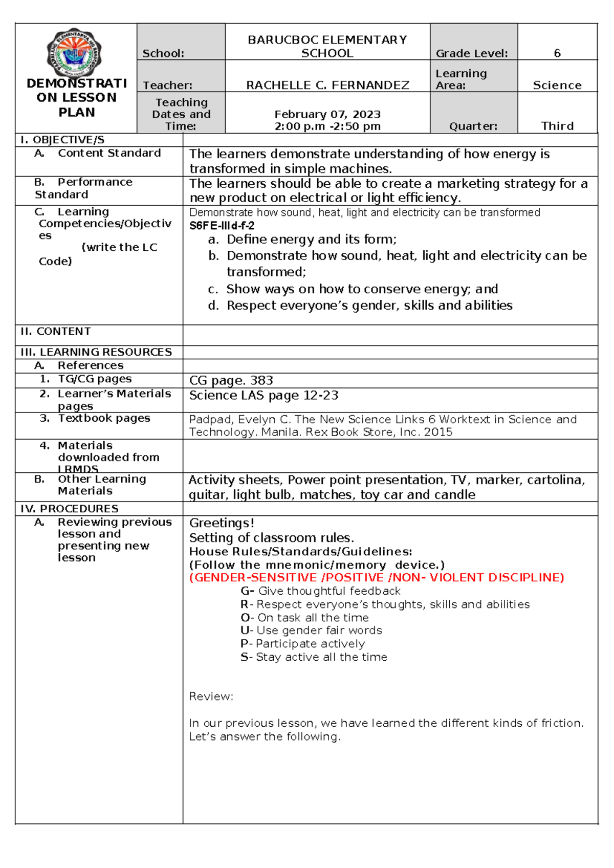 Lesson PLAN ON Energy Transformation CO3 - DEMONSTRATI ON LESSON PLAN School: BARUCBOC ...