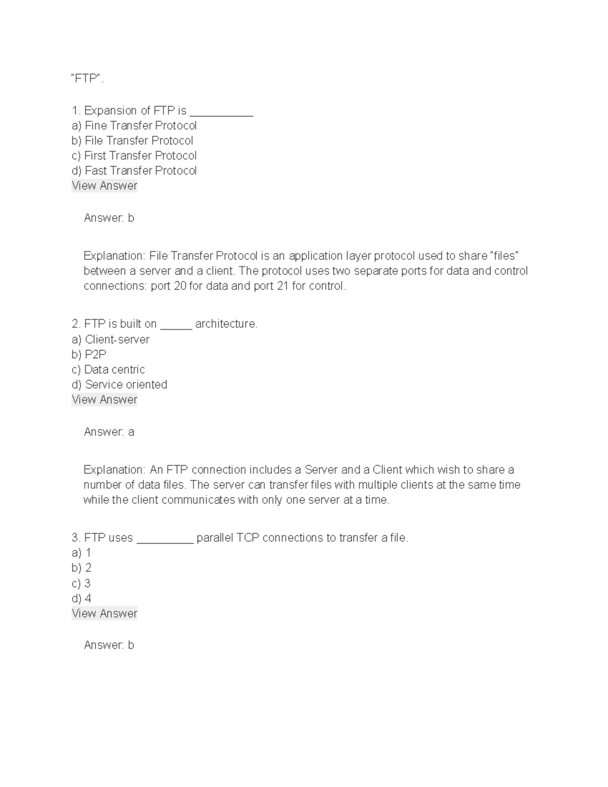 Computer Network (20) - “FTP”. Expansion of FTP is __________ a) Fine ...