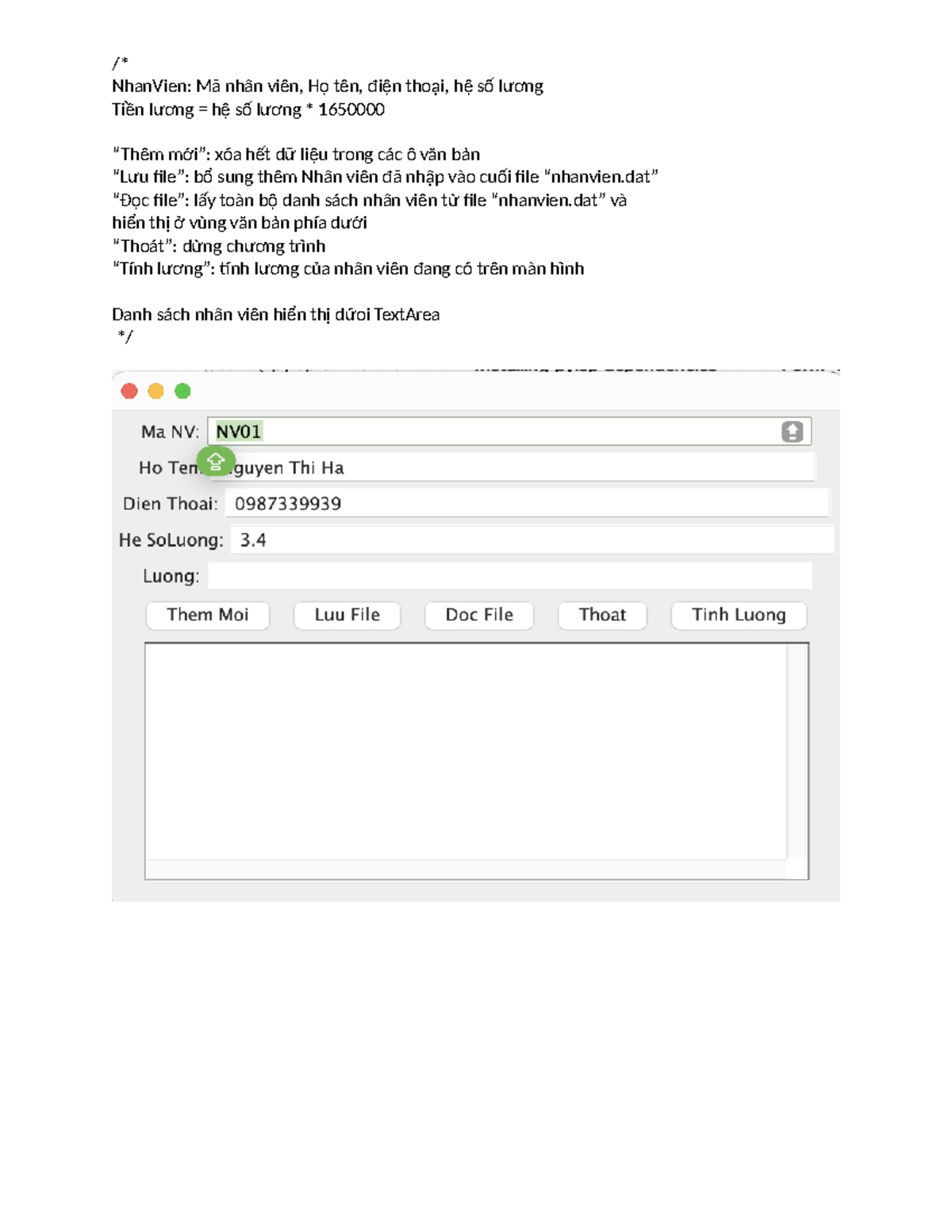 2024.03- Lthdt-Hương dẫn Chi tiết lập trình giao diện - /* NhanVien: Mã nhân viên, Họ tên, điện ...