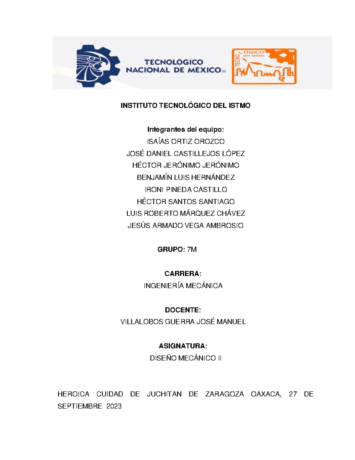Diseño 2 - INSTITUTO TECNOLÓGICO DEL ISTMO Integrantes del equipo ...