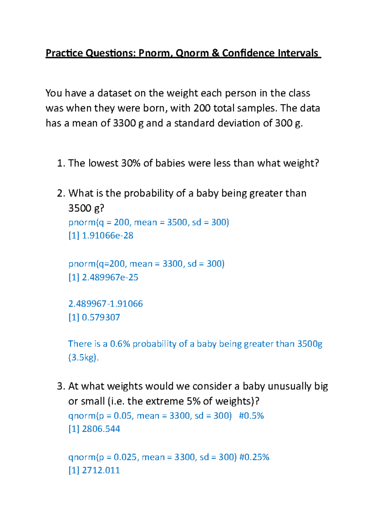 Practice Questions - pnorm, qnorm & confidence intervals - Practice ...