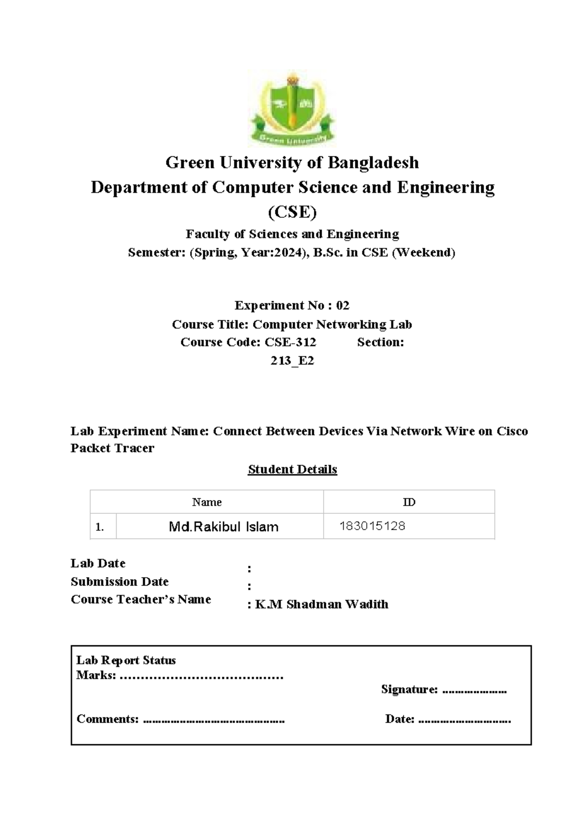 Computer networking lab 02 - Lab Report Status Marks