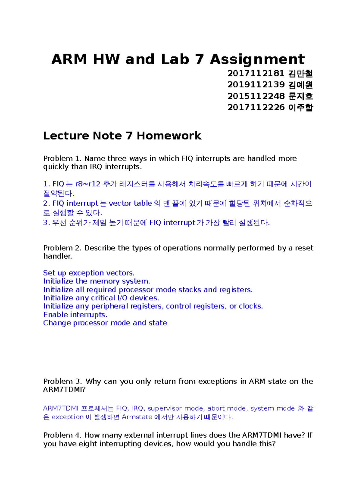 ARM HW and Lab 7 Assignment - ARM HW and Lab 7 Assignment 2017112181 김만철 2019112139 김예원 ...