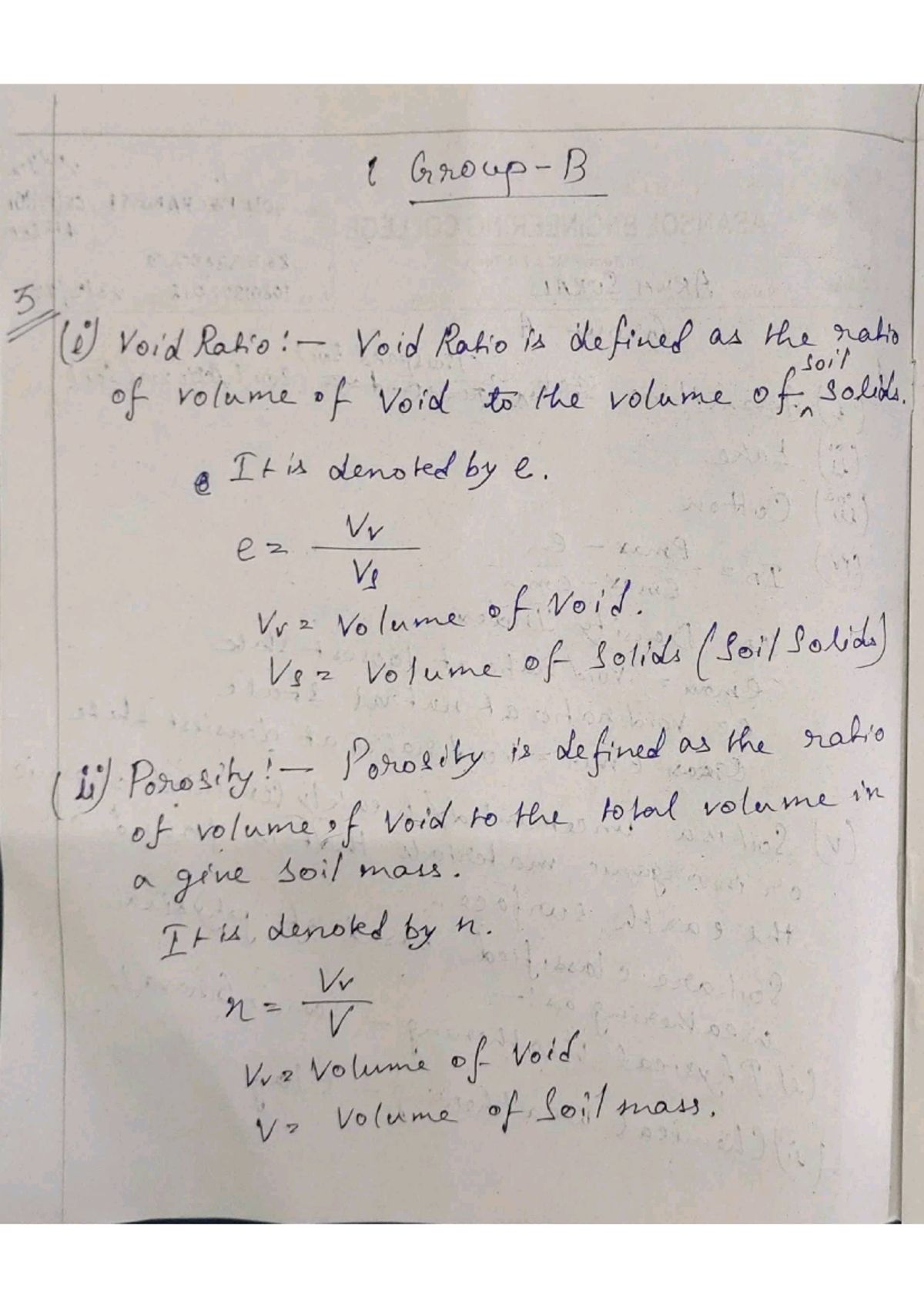 Soil mechanics 2 - 1 Group B 3 (i) Void Ratio Void Ratio is defined as ...