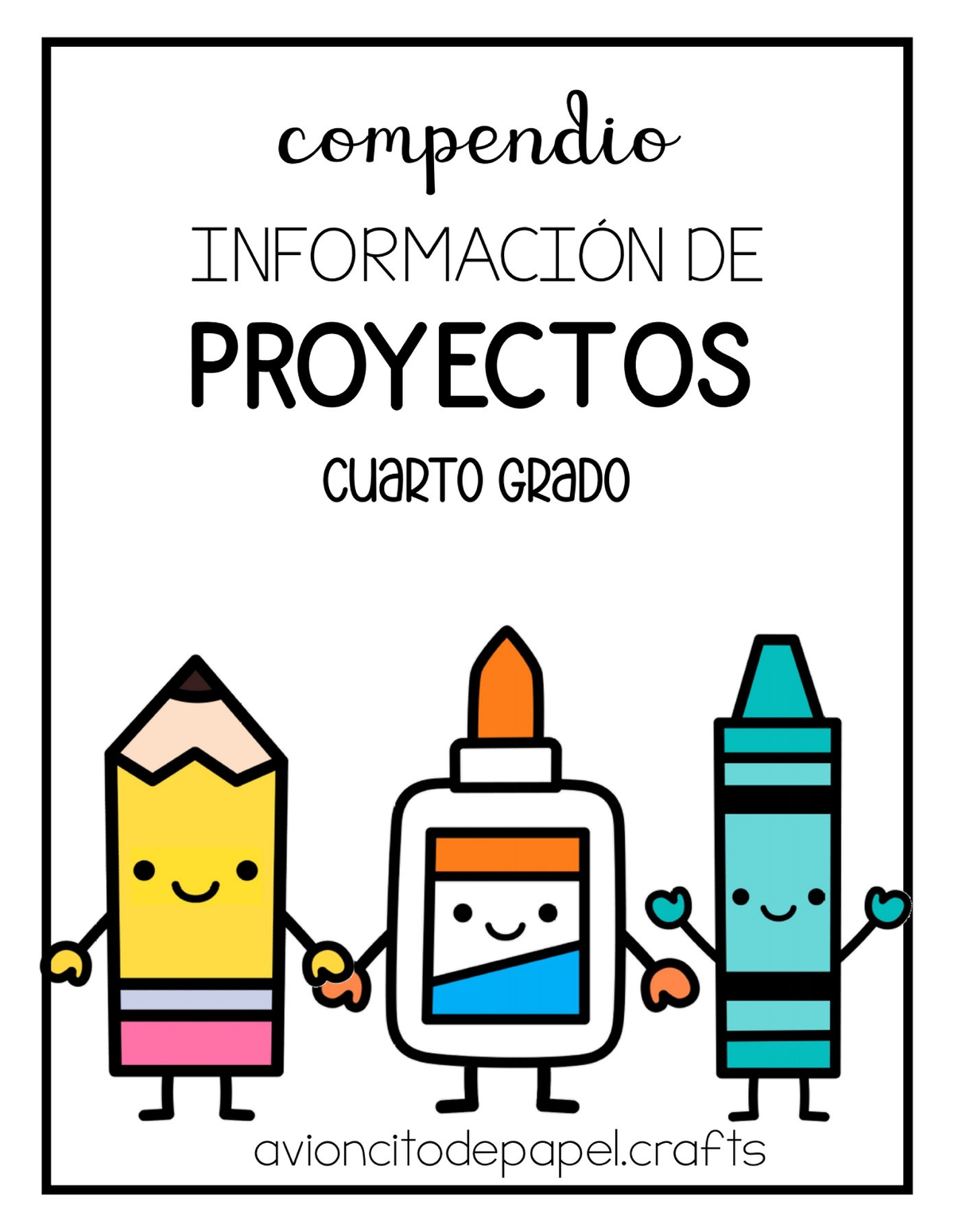 Compendio cuarto grado - compendio INFORMACIÓN DE PROYECTOS CUARTO ...