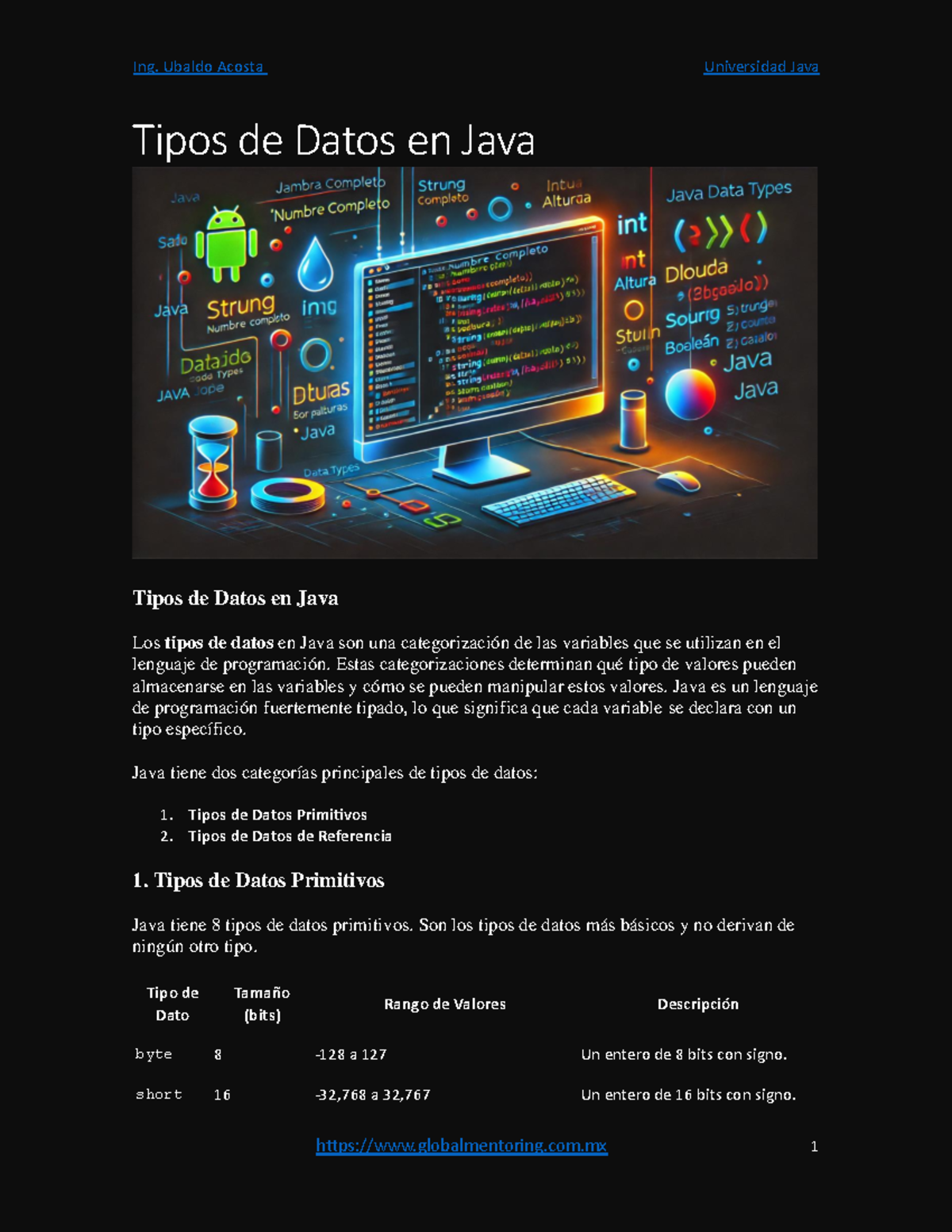 02 07 00 Tipos Datos Java parte 1 UJ - Tipos de Datos en Java Tipos de Datos en Java Los tipos ...