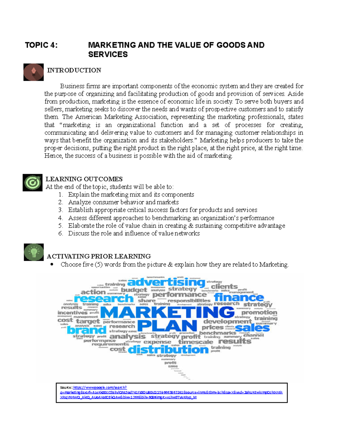 Topic 4 Marketing Mix - modules - TOPIC 4: MARKETING AND THE VALUE OF ...