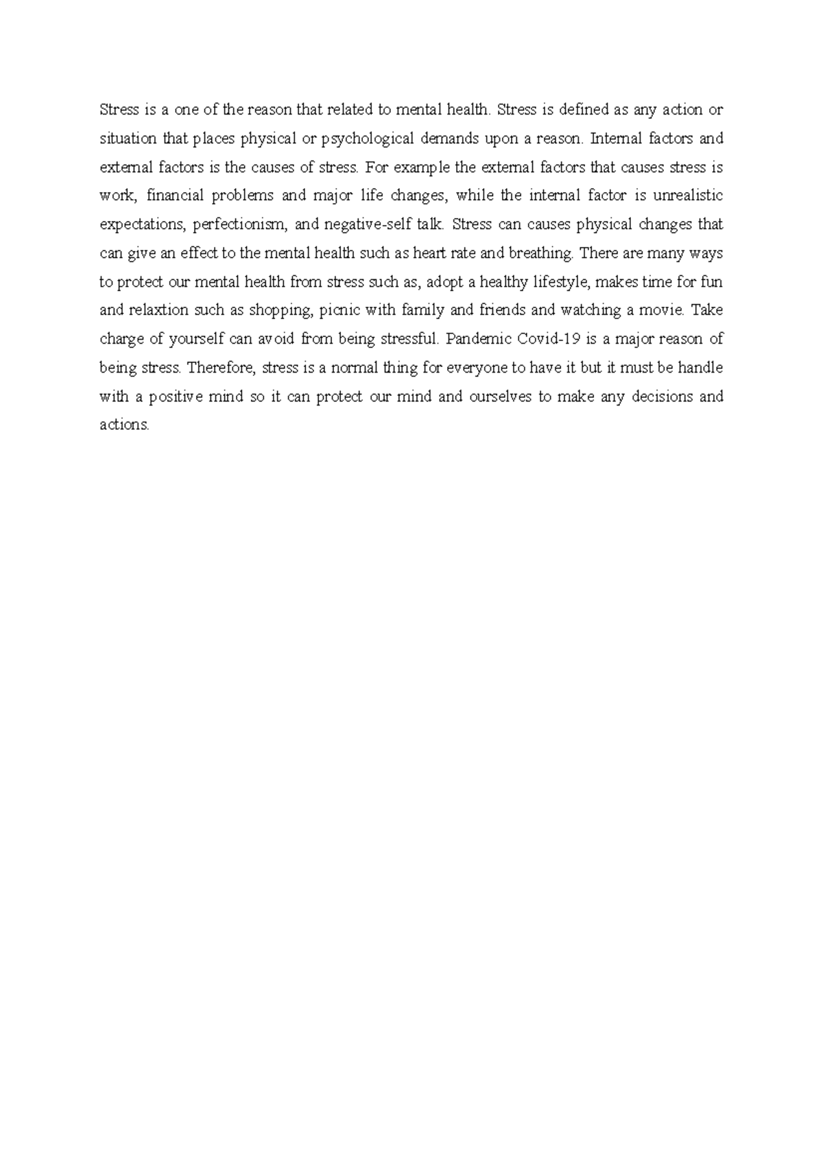 Reflection paper - Stress is a one of the reason that related to mental ...