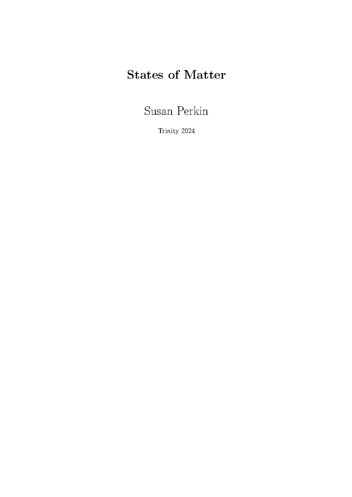 Sto M - done - States of Matter Susan Perkin Trinity 2024 Literature ...