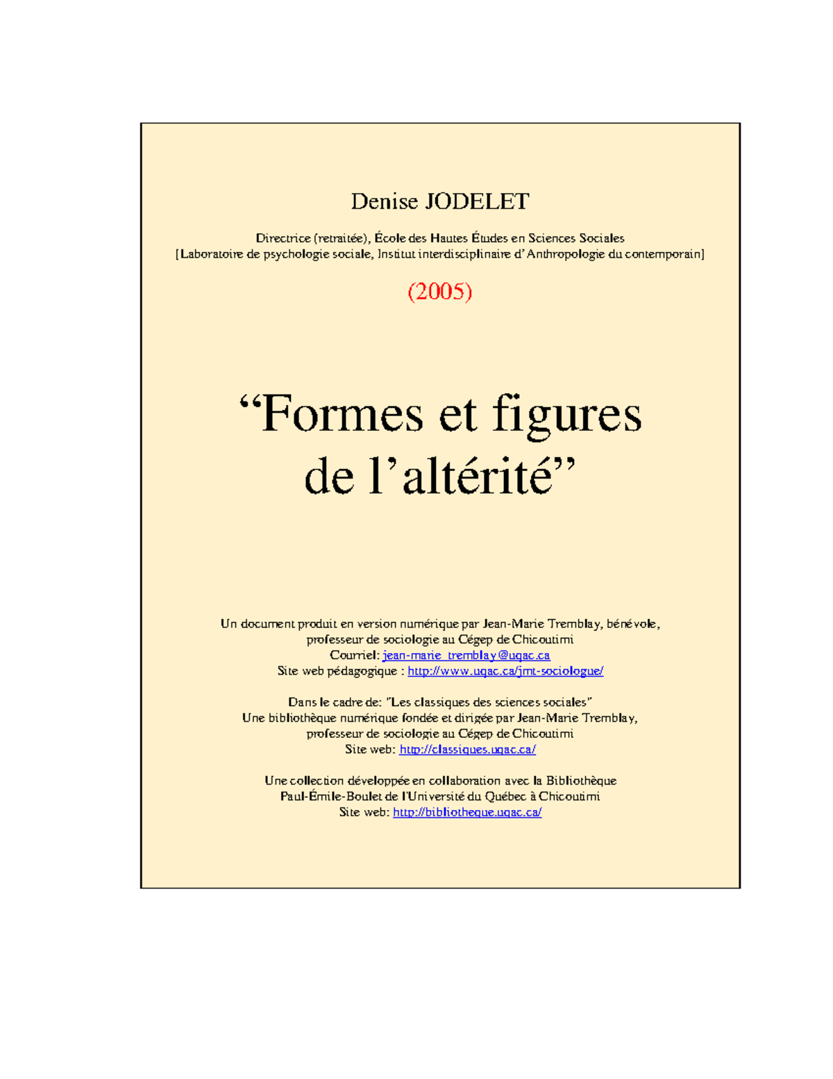 Jodelet forme figure alterite - Denise JODELET Directrice (retraitée ...