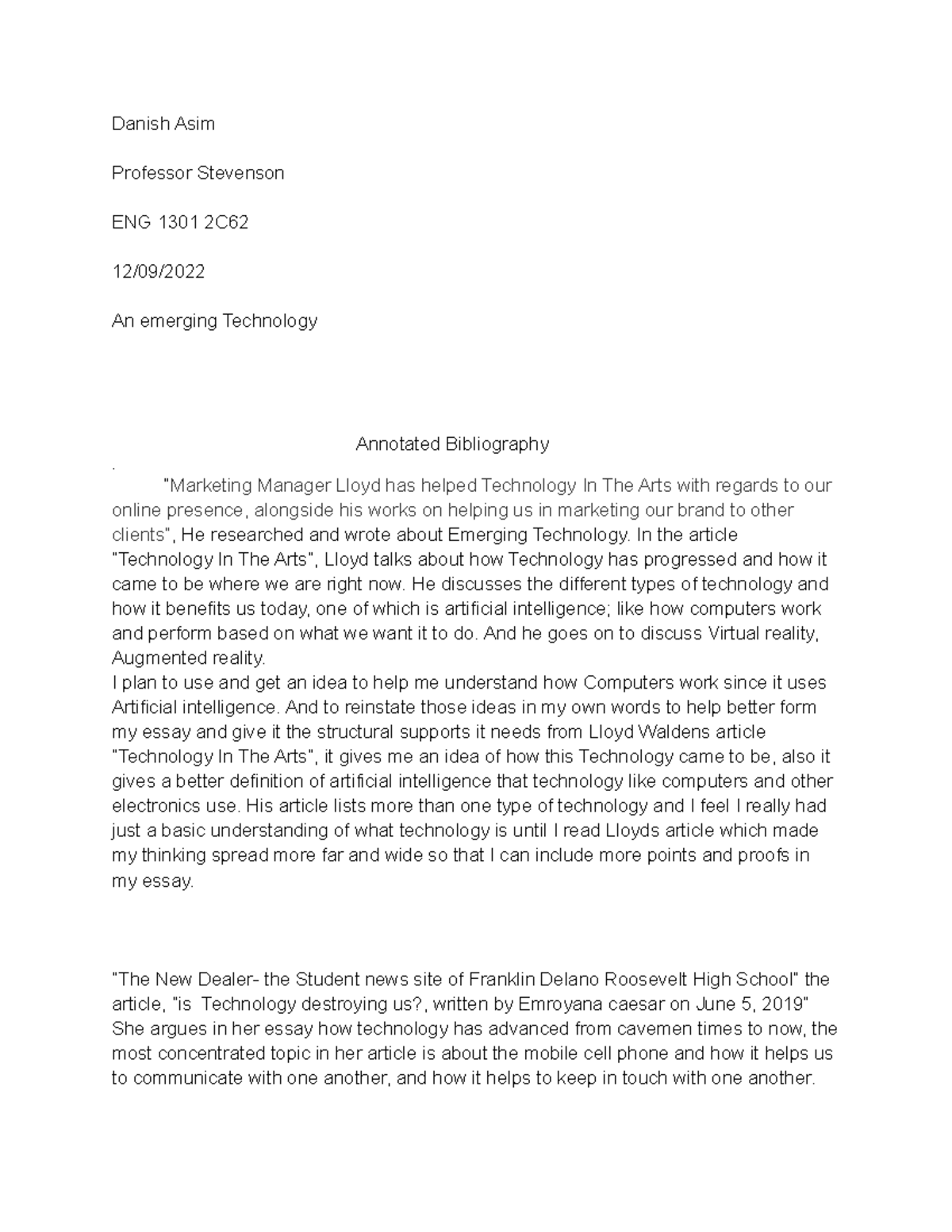 Annotated bibliography - Danish Asim Professor Stevenson ENG 1301 2C 12 ...