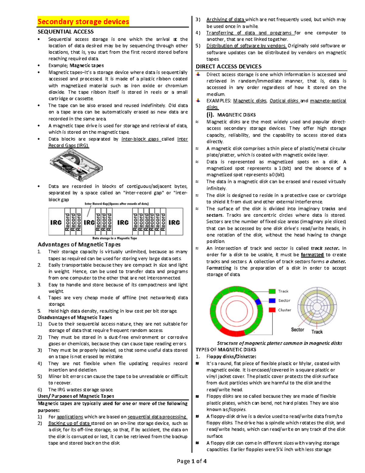 Secondary storage devices - Secondary storage devices SEQUENTIAL ACCESS ...