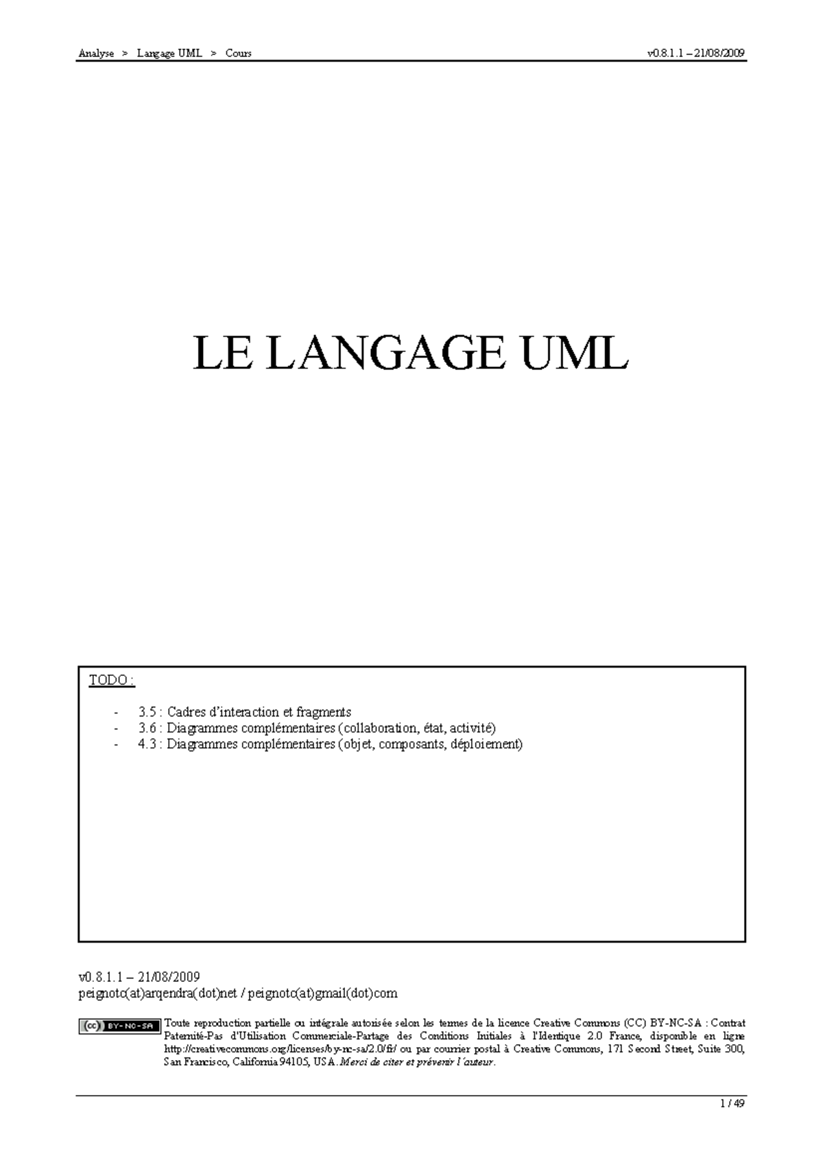 UML cours - LE LANGAGE UML v0.8.1 – 21/08/ peignotc(at)arqendra(dot)net ...