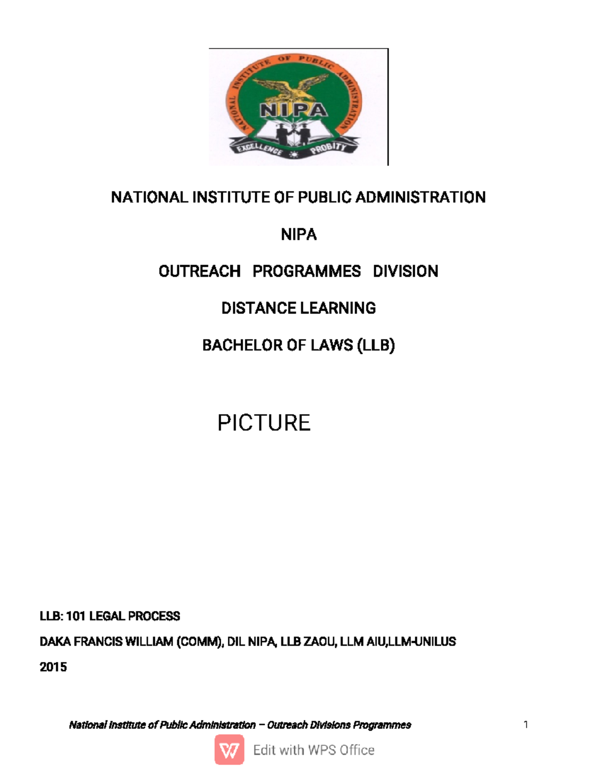 A Legal Process Module produced for the NIPA by Counsel Francis Daka ...