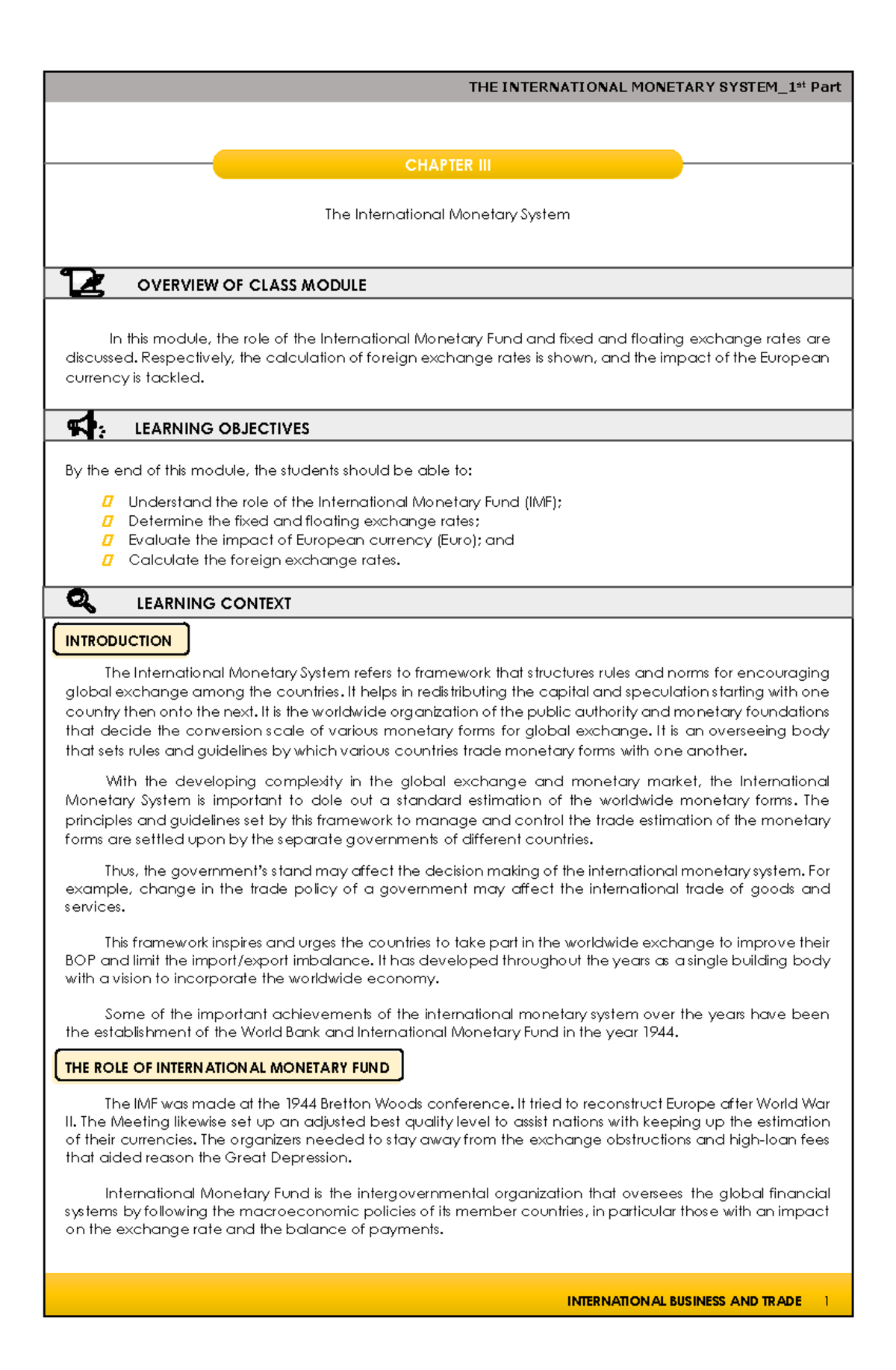 Week-4 IBT - IBT - The International Monetary System In this module ...