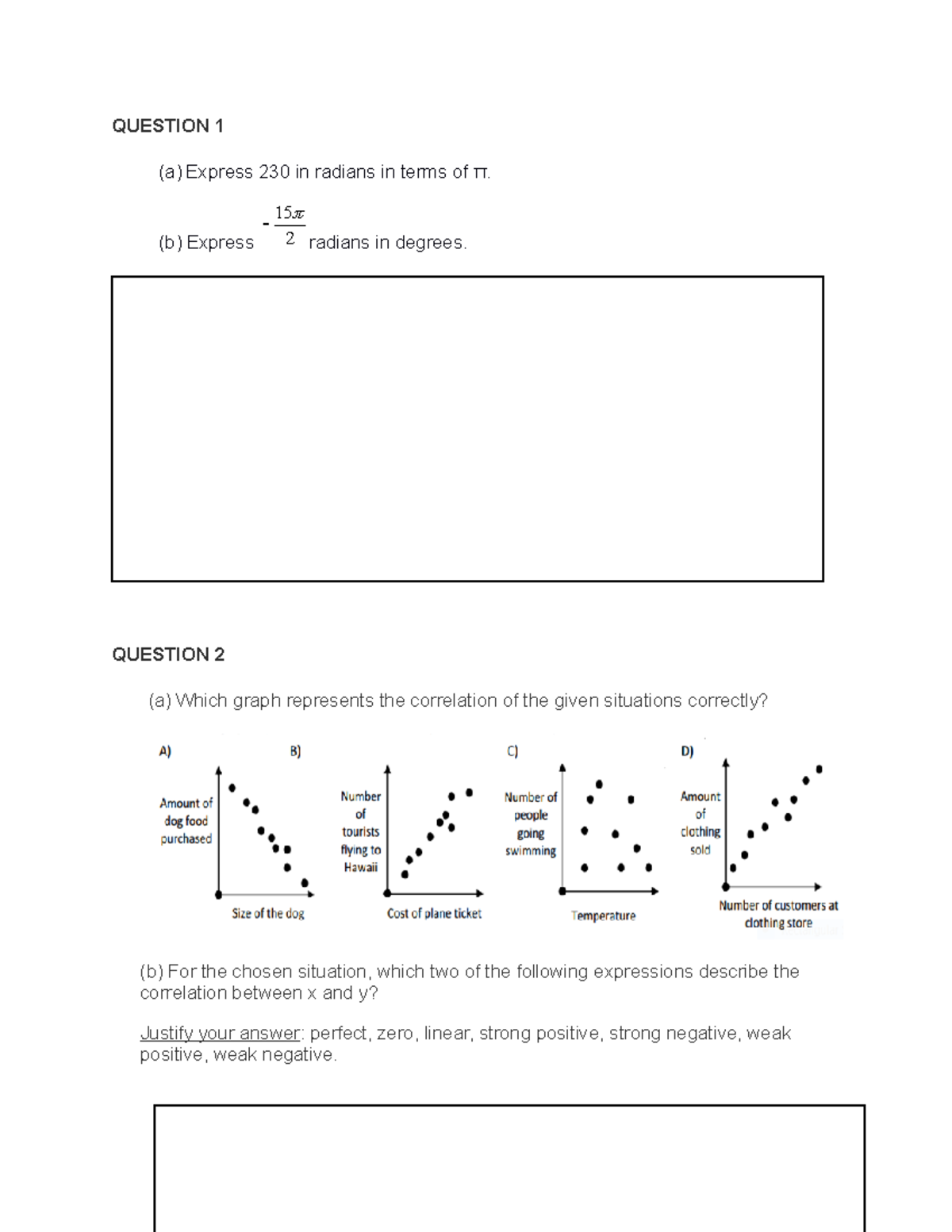 Asynchronous Class - (a) Express 230 in radians in terms of π. (b ...