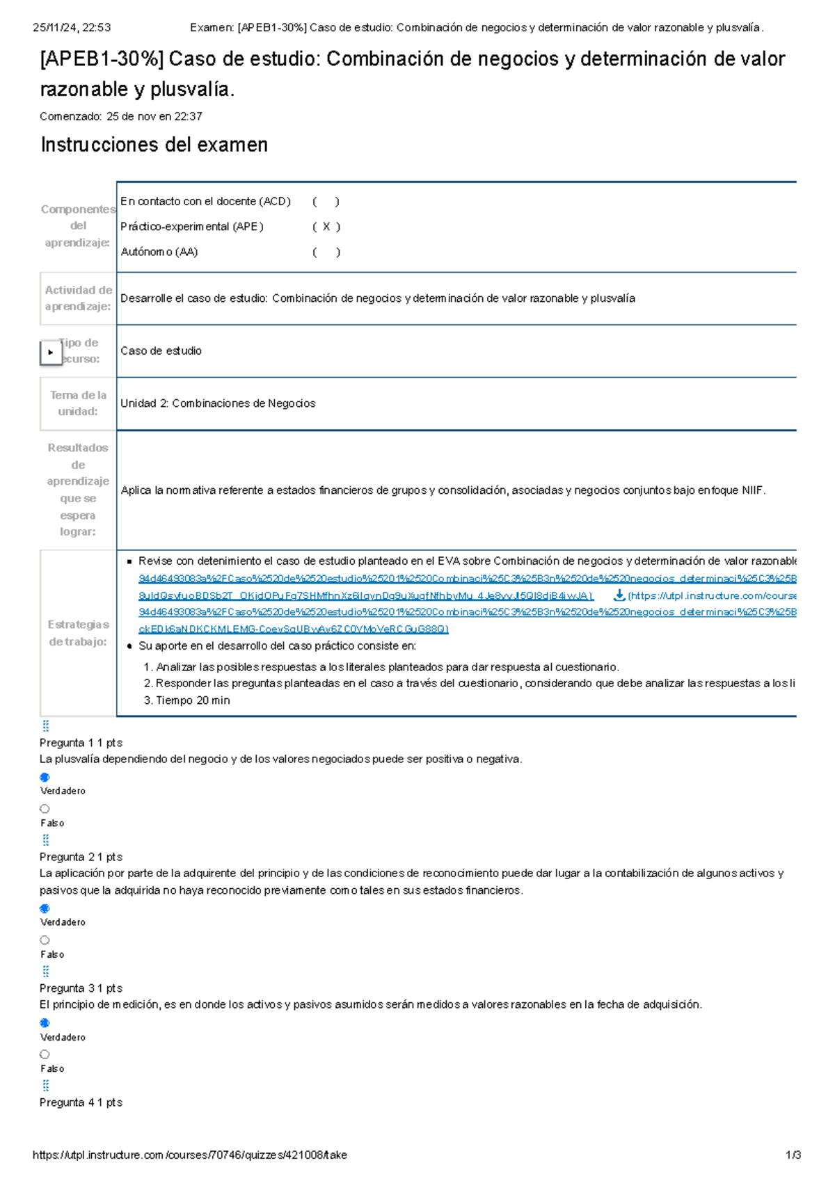 Examen [APEB 1-30%] Caso de estudio Combinación de negocios y determinación de valor razonable y ...