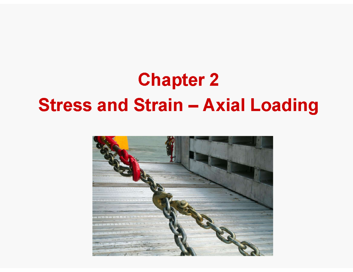 2 axial loading s - none - Chapter 2 Stress and Strain – Axial Loading ...