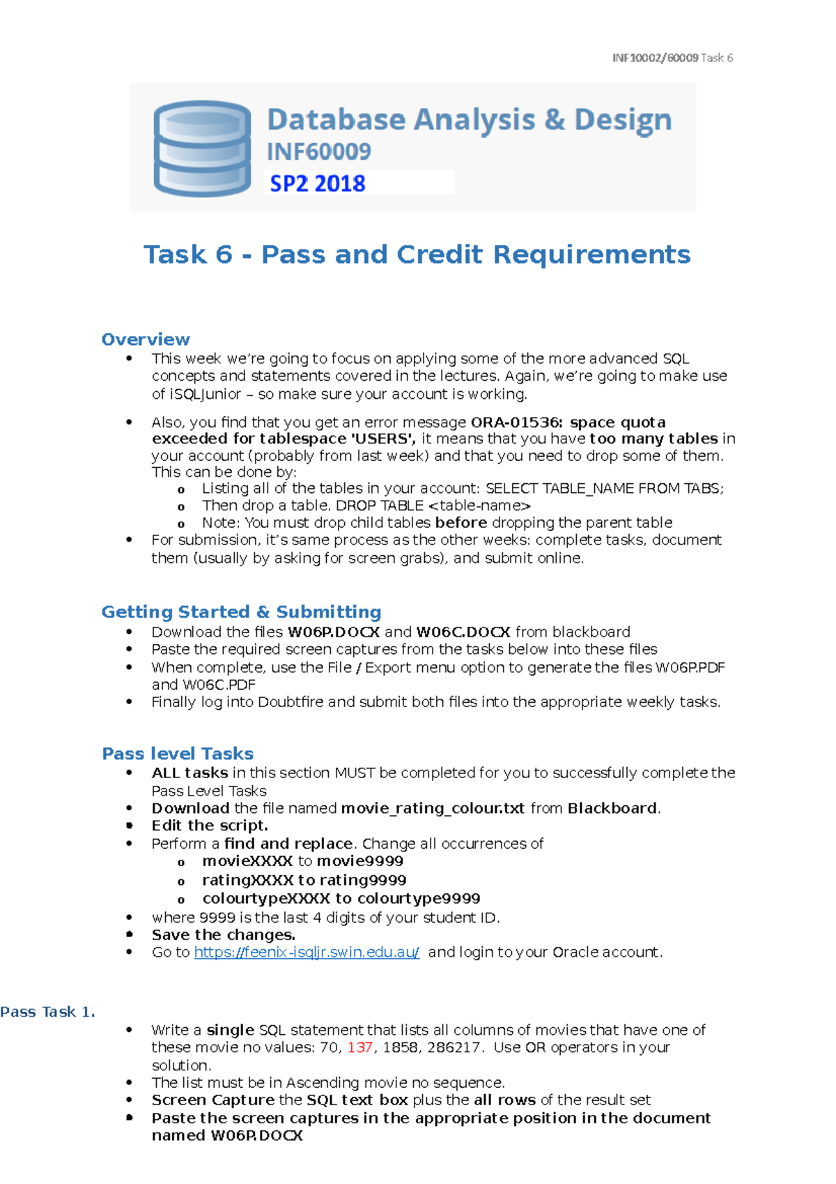 INF60009 TA6 - Task 6 Task 6 Pass and Credit Requirements Overview This ...