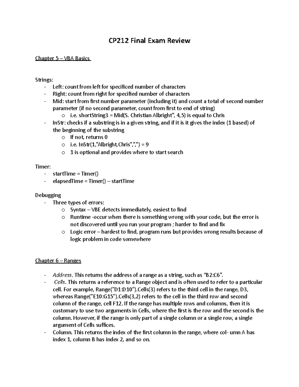 CP212 notes - CP212 Final Exam Review Chapter 5 – VBA Basics Strings ...