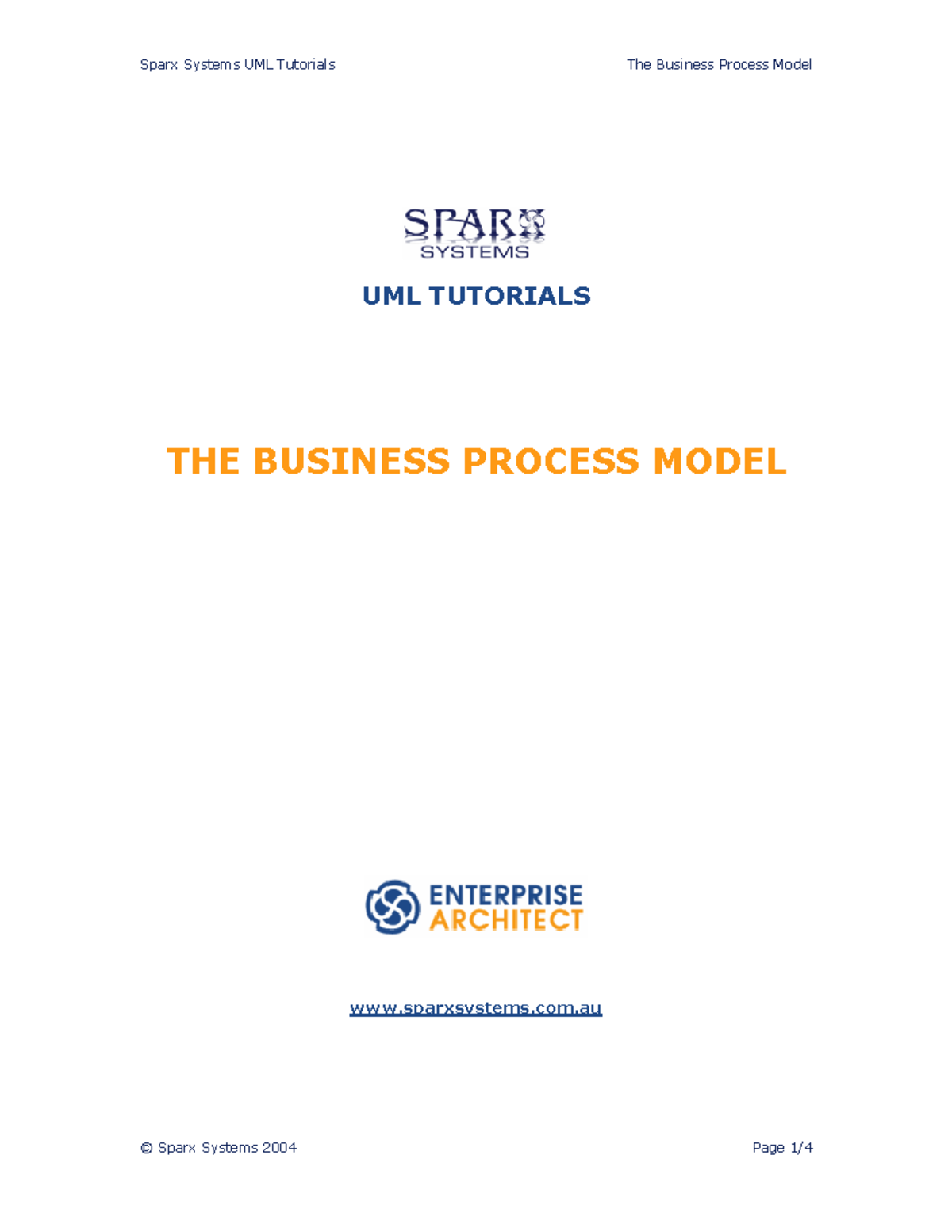 The Business Process Model - UML TUTORIALS THE BUSINESS PROCESS MODEL ...