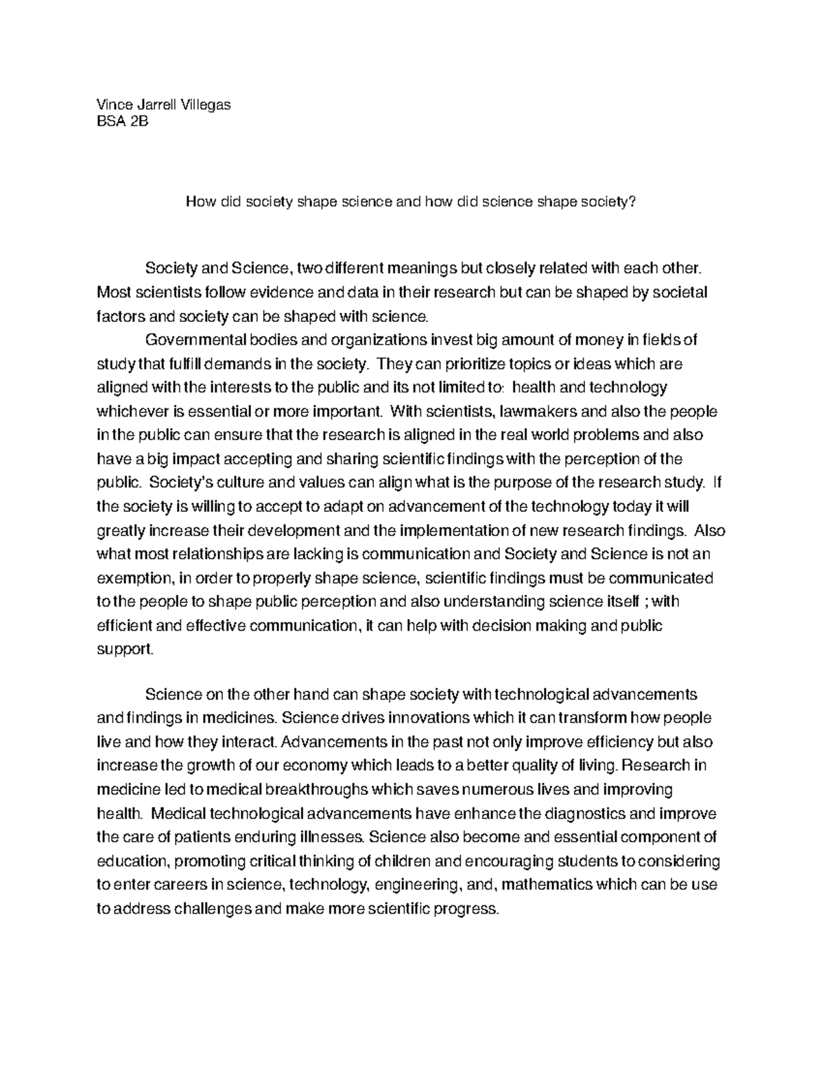 Assignment 1 - Vince Jarrell Villegas BSA 2B How did society shape ...