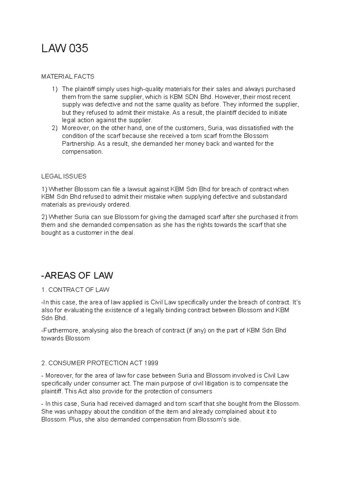 LAW 035 casestudy - ttt - LAW 035 MATERIAL FACTS The plaintiff simply ...