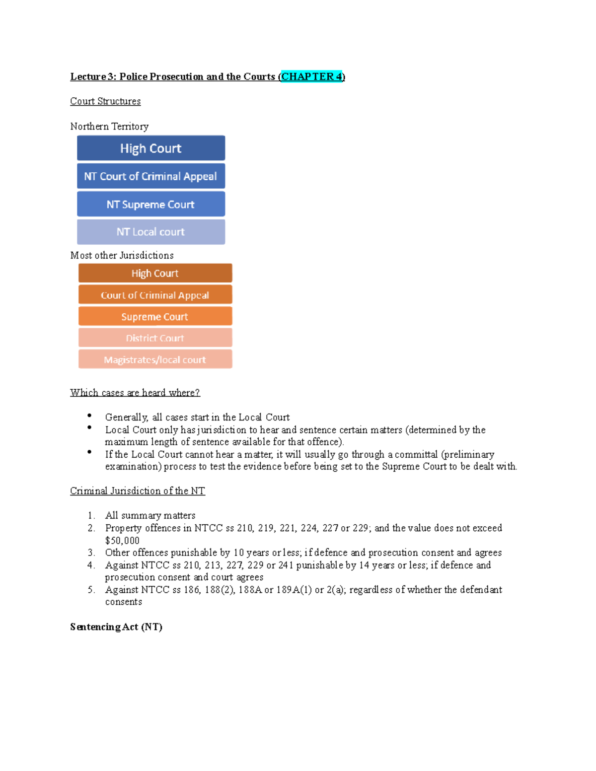 Lecture 3 notes - Lecture 3: Police Prosecution and the Courts (CHAPTER ...